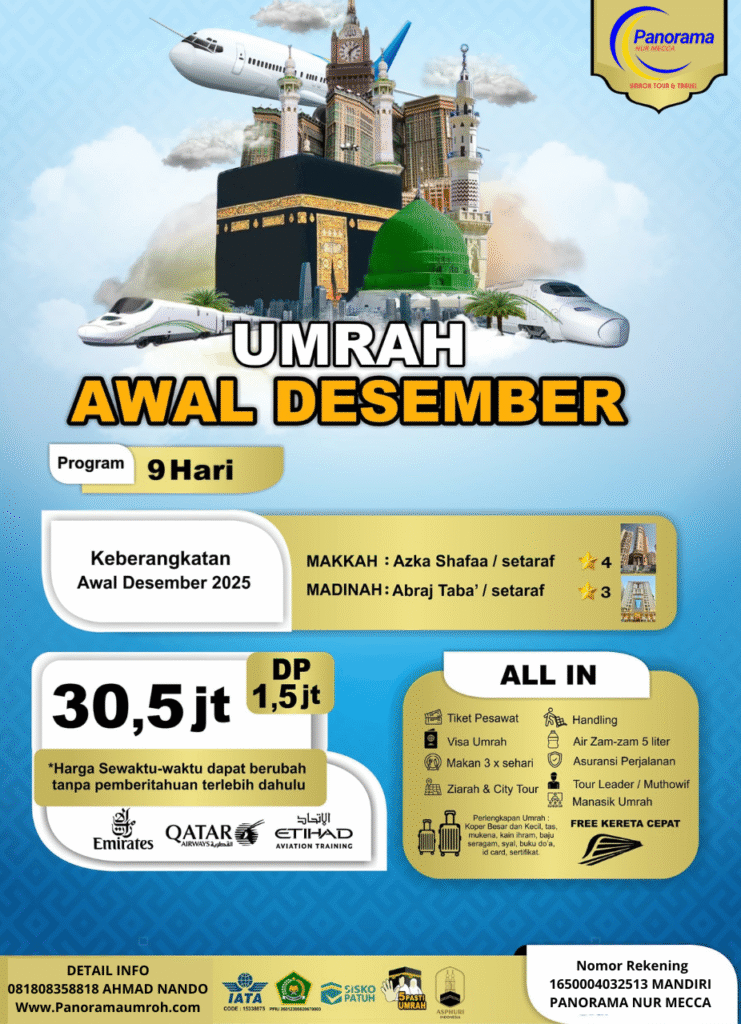 Paket Umroh Awal Desember 2025 Program 9 Hari - Panorama Umroh Travel ...
